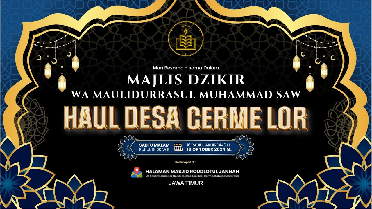 🔴MAJLIS DZIKIR MAULIDURRASUL SAW & HAUL DESA CERME LOR, KEC. CERME, KAB ...