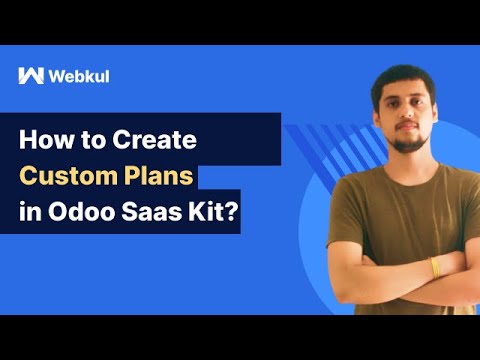 How to create Custom Plans in Odoo Saas Kit? - YouTube