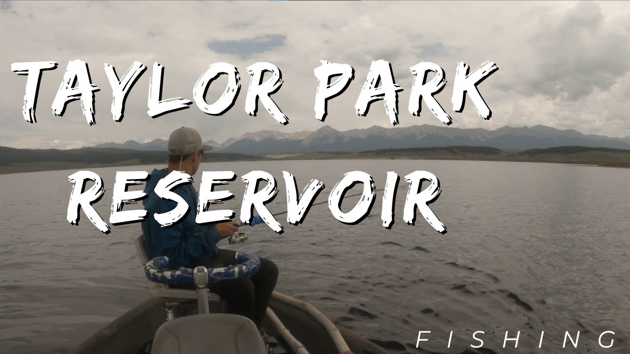 So Many Pike in Taylor Park Reservoir - Camping and Fishing the Upper ...