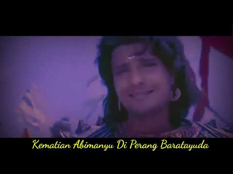 FILM MAHABARATA Episode ABIMANYU TEWAS | Sub Indo | PERANG BARATAYUDHA