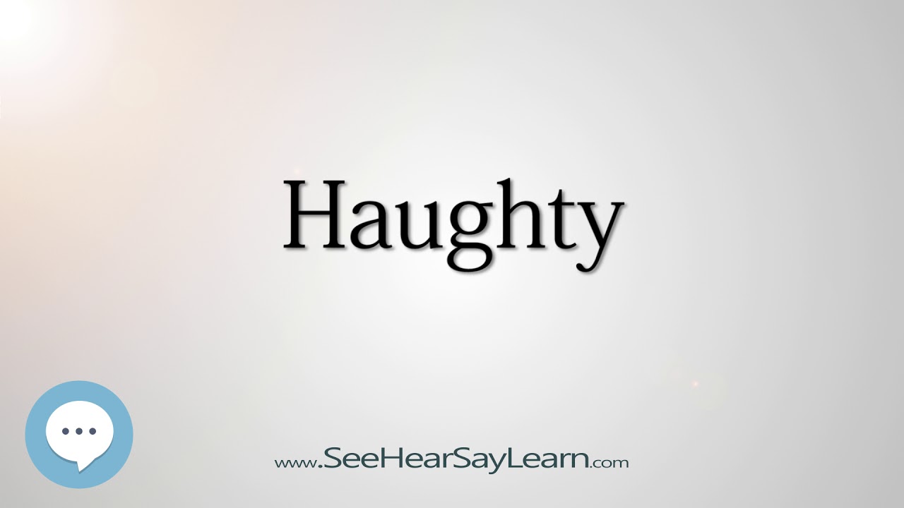 Haughty 330 Hard English Words With Definitions SeeHearSayLearn YouTube Haughty 330 Hard English Words With Definitions SeeHearSayLearn YouTube