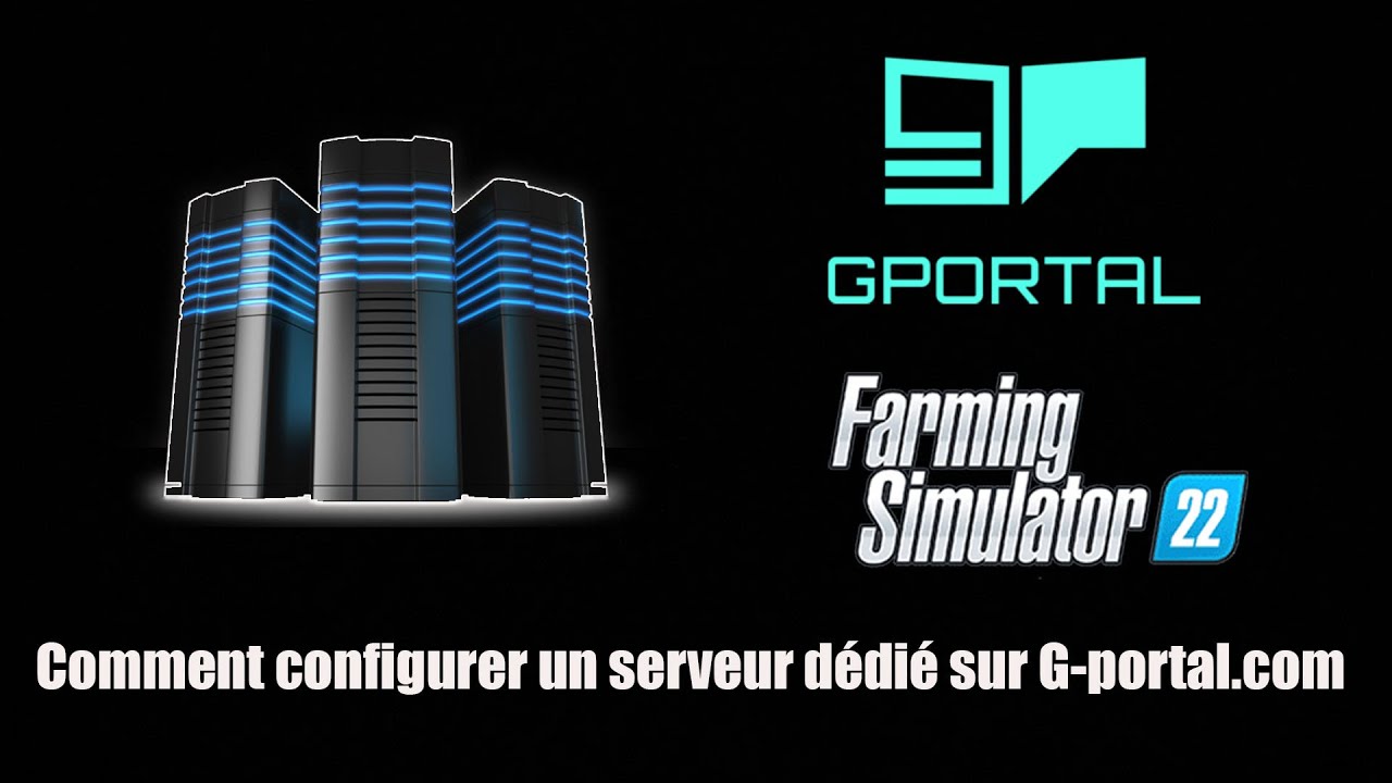 Tutoriel - Comment configurer un serveur dédié sur G-portal.com - YouTube
