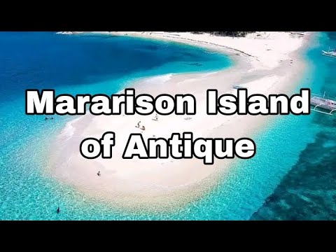 Mararison Island of Antique by Philippine Journey - YouTube