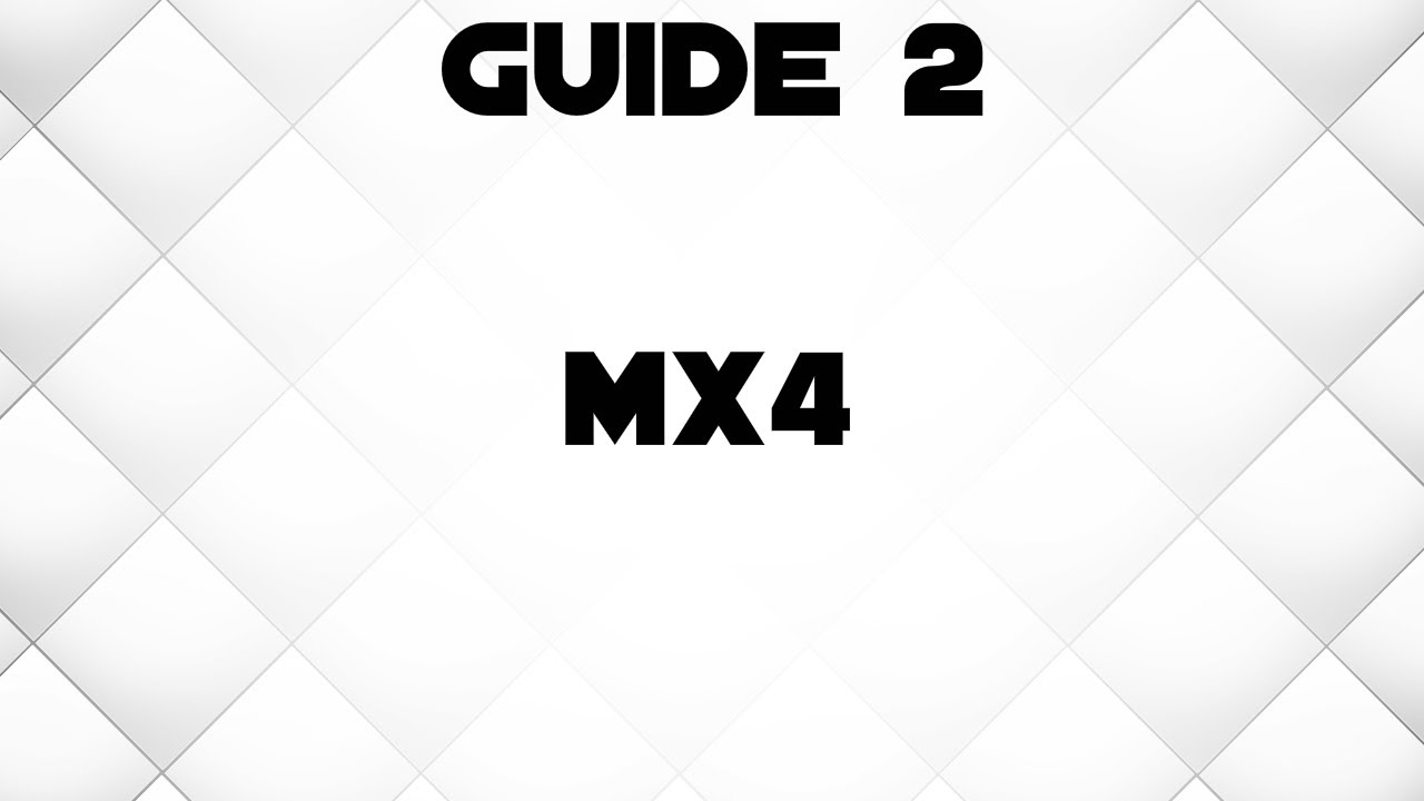 Guide ingénieur #2 : MX4 - YouTube