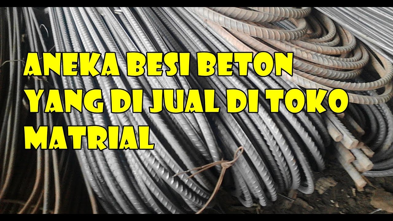 Aneka ukuran besi cor beton SNI ulir polos yang di jual di toko matrial ...