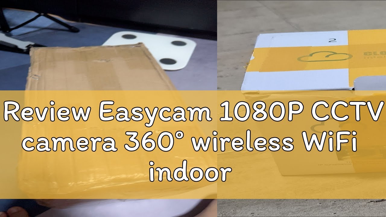 Review Easycam 1080P CCTV camera 360° wireless WiFi indoor connect with ...
