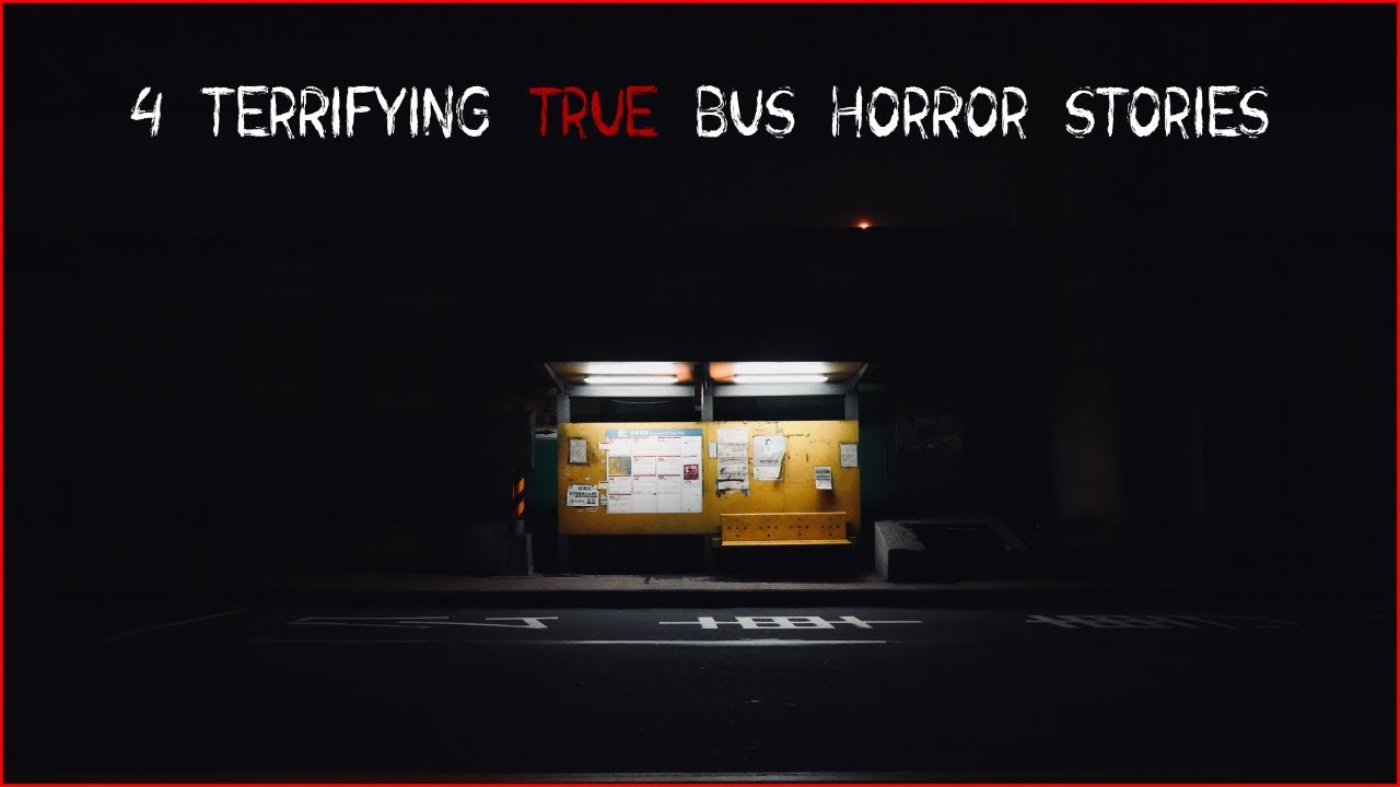 4 Terrifying True Bus Horror Stories - YouTube