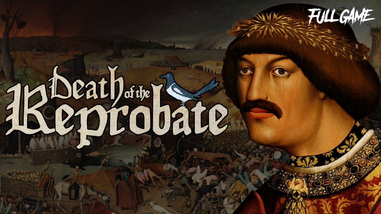 DEATH OF THE REPROBATE | GAMEPLAY EN ESPAÑOL | FULL GAME | PC - 2K ...