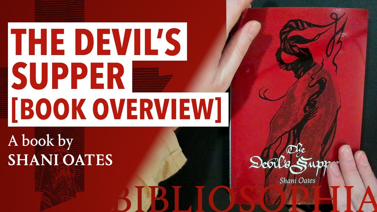 The Devils Supper by Shani Oates - Book Overview - YouTube