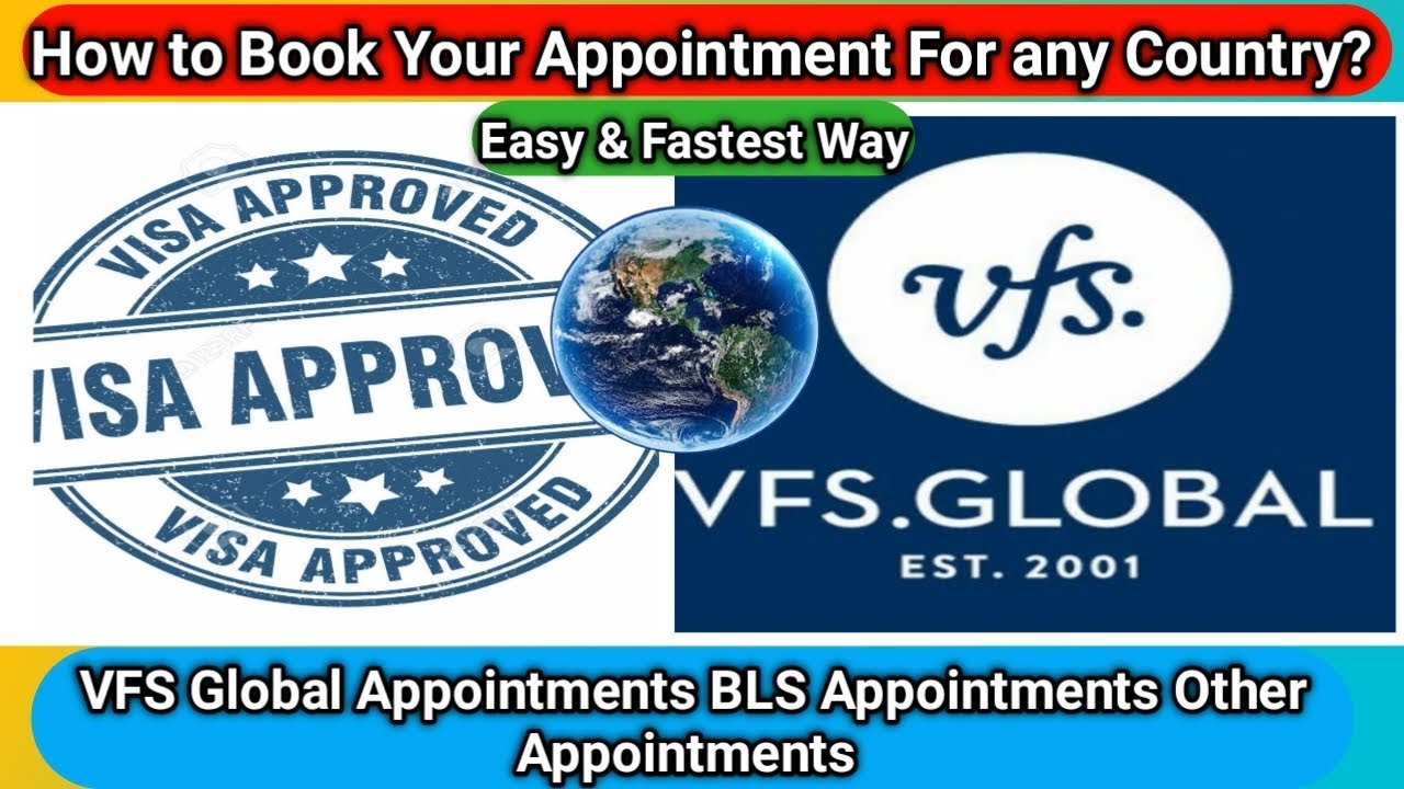 How to book a Visa Appointment of any country VFS Global | How to book ...
