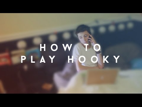 how to play hooky - YouTube