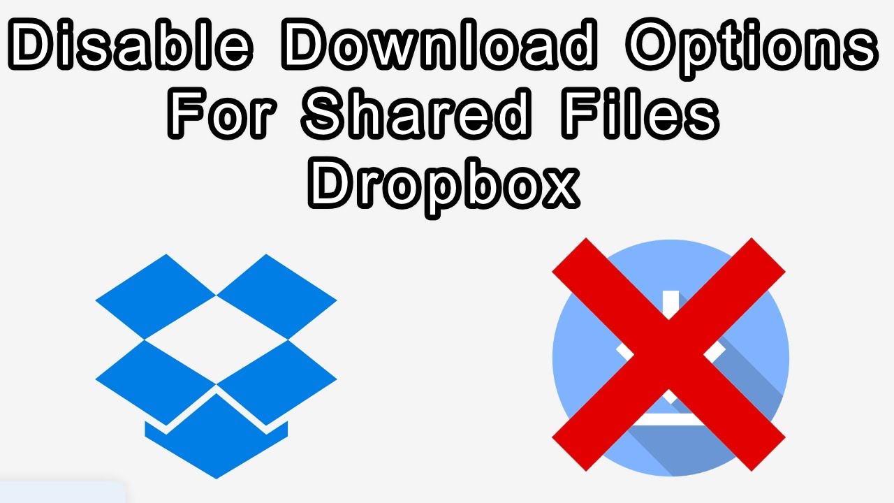 How to Stop People Downloading Files on Dropbox - YouTube
