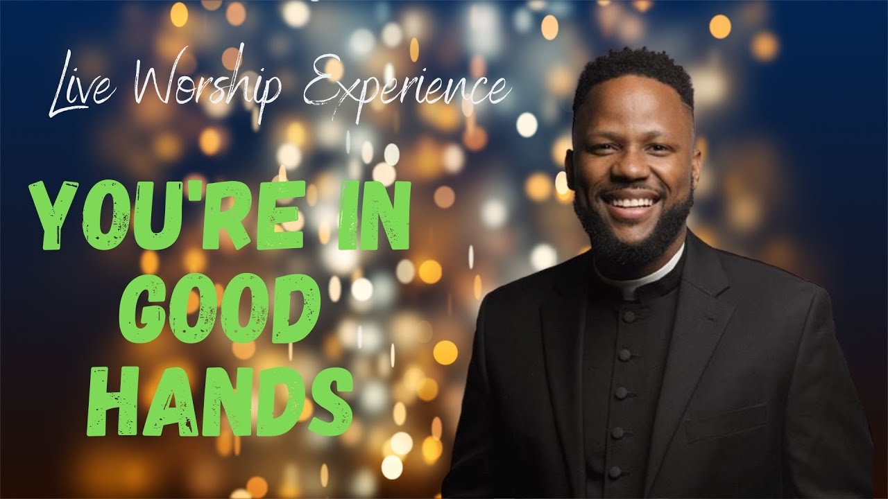 You're In Good Hands | Pastor Roderick Caesar III - YouTube