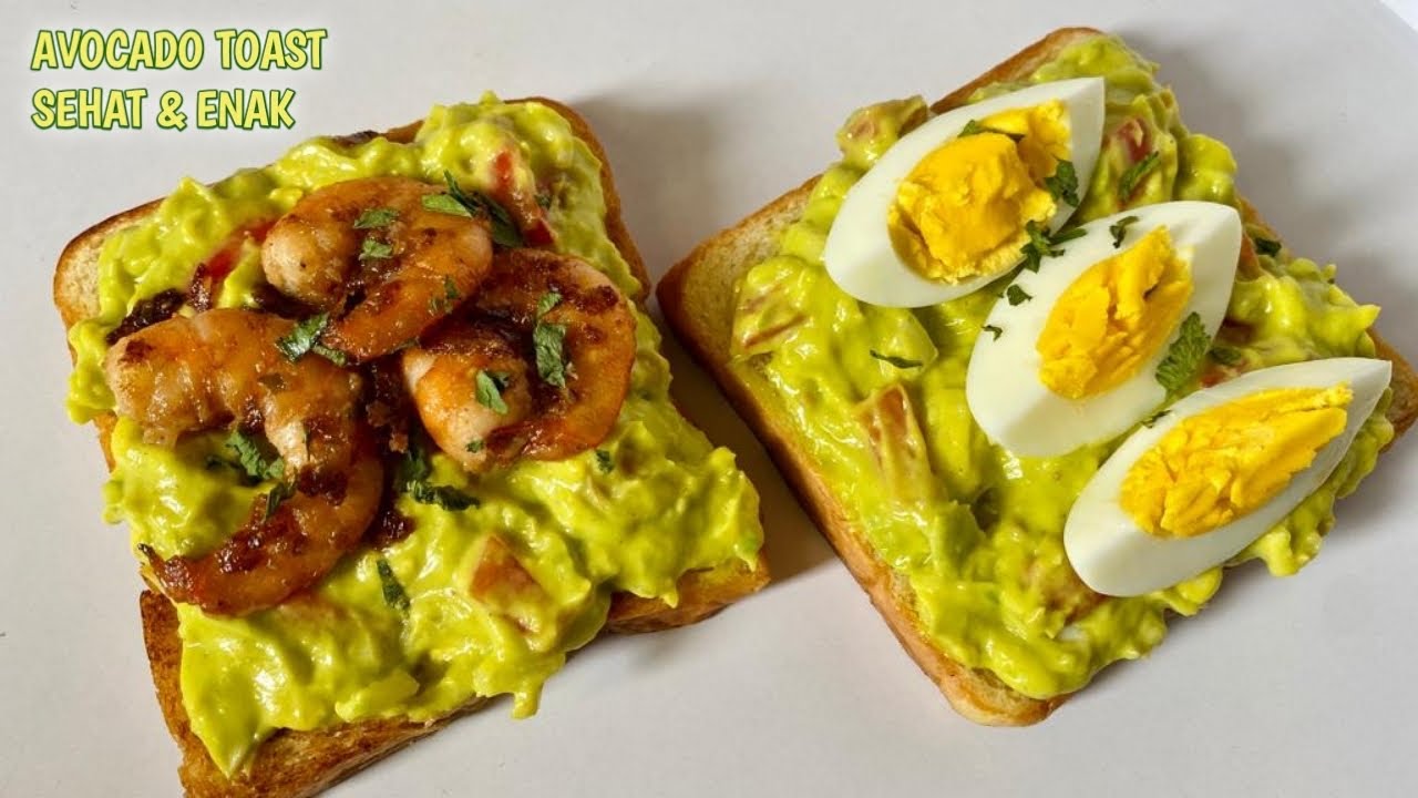 RESEP AVOCADO TOAST SEHAT DAN ENAK - YouTube