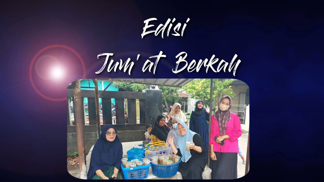 Jum'at Berkah #Part 1 - YouTube