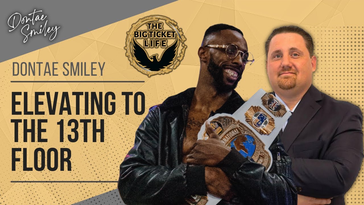 Elevating To The 13th Floor - Dontae Smiley: EP 003 - YouTube