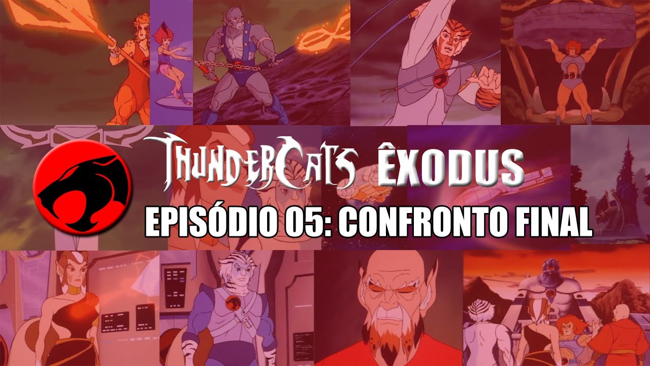 ThunderCats - Êxodus: Episódio 05 = CONFRONTO FINAL - YouTube