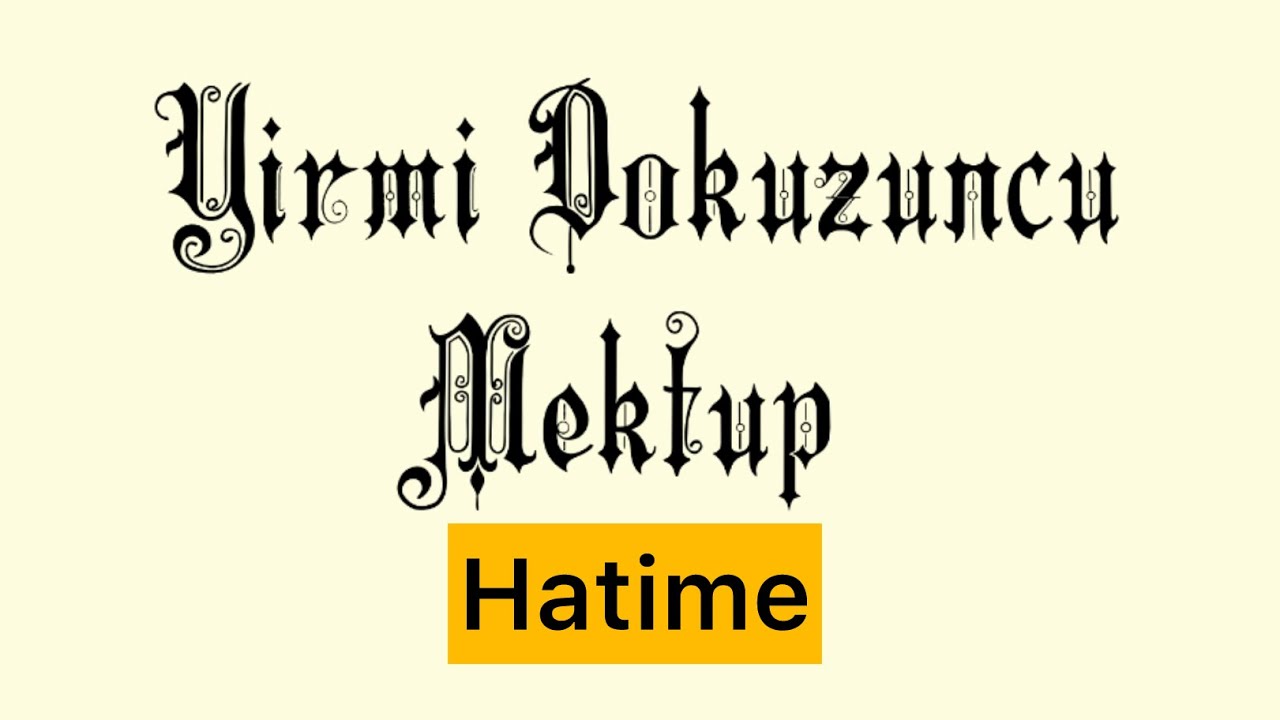 29. Mektup | Hatime - YouTube
