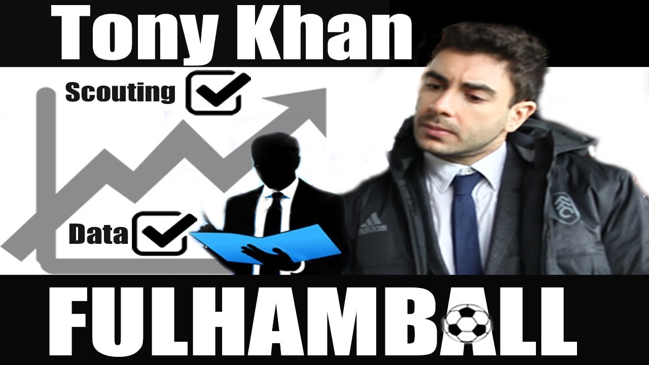 Tony Khan | Fulham FC analytics maestro | Shahid Khan son - YouTube
