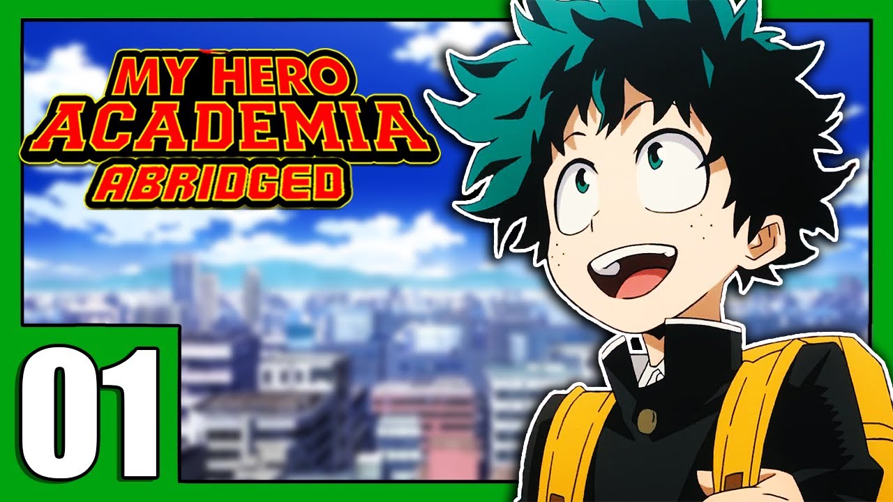 My Hero Academia Abridged: Episode 1 - CinnamonRoll Productions (CRP ...