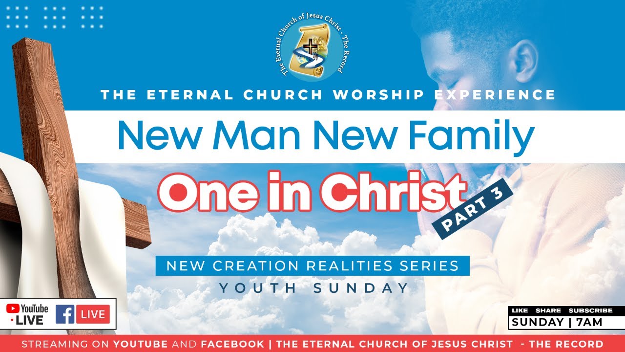 One in Christ (Part 3) | Youth Sunday - YouTube