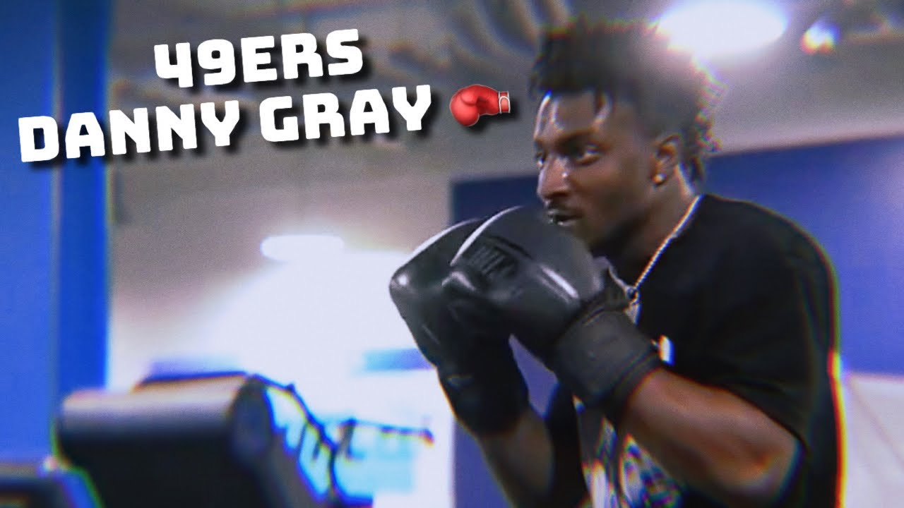 49ers Danny Gray using boxing training to prepare for 2023 - YouTube