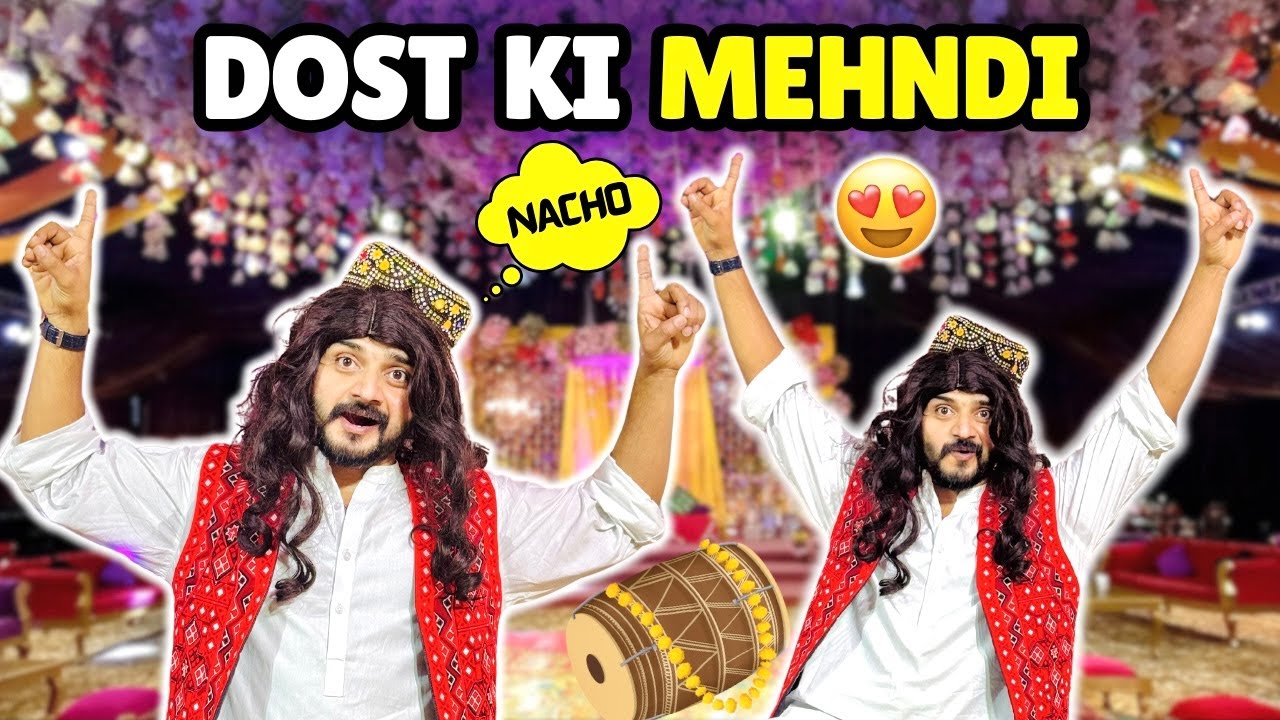 Dost Ki Mehandi | Uncle Kay Sht Prank 😂 | Full Dance Enjoyment | Sindhi ...