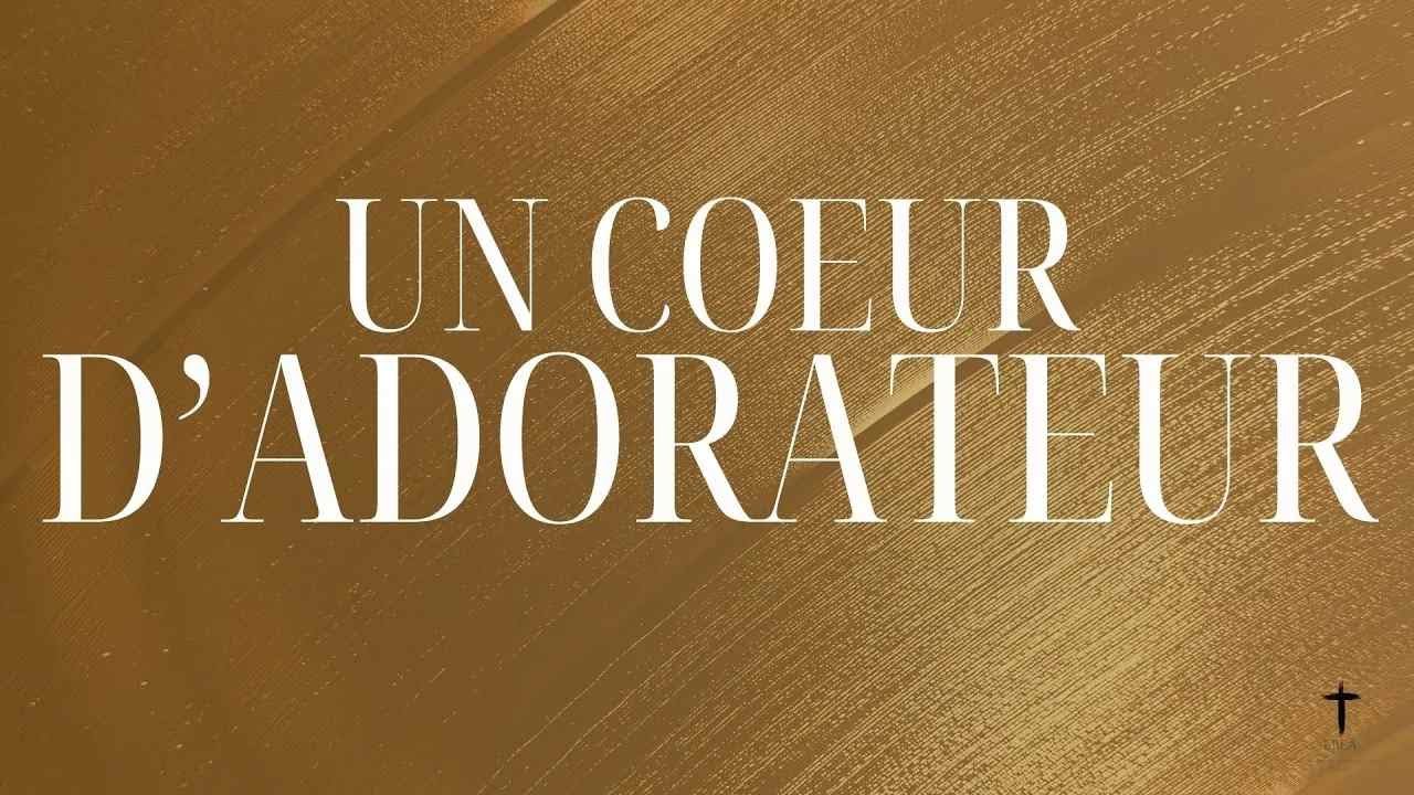 Cœur d'adorateur Galate 6. 1-10 - YouTube