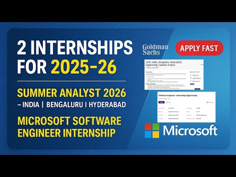 Apply Now! Microsoft SWE intern & Goldman sachs Analyst Internships for ...