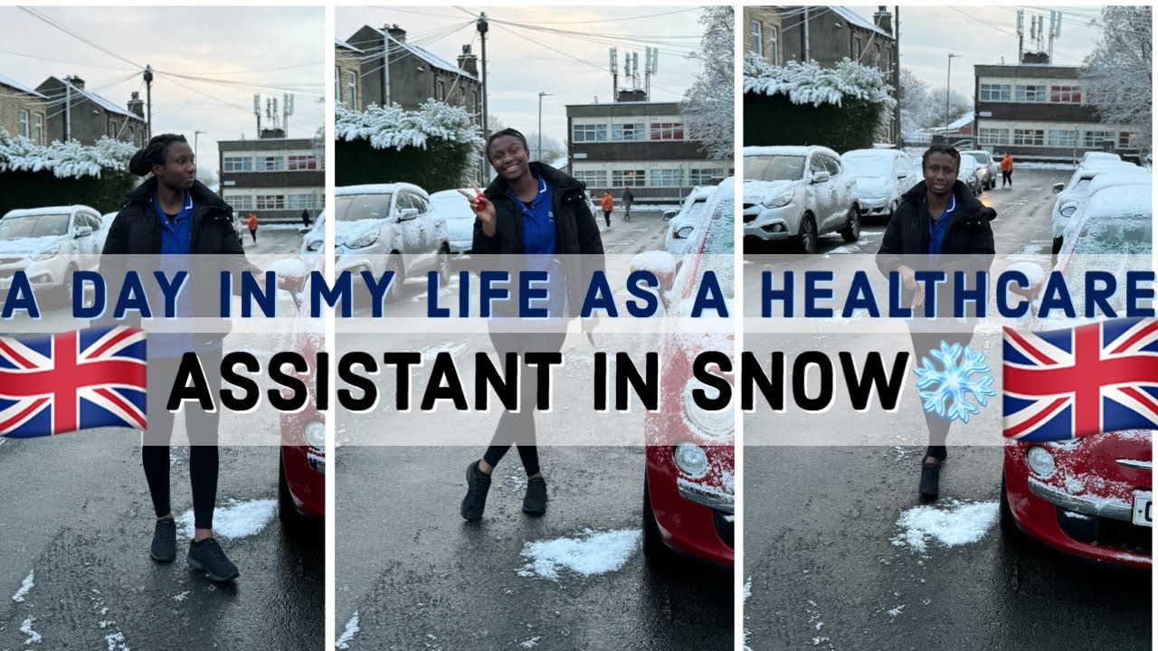 A DAY IN MY LIFE AS A HEALTHCARE ASSISTANT IN SNOW| DOMICILIARY ...