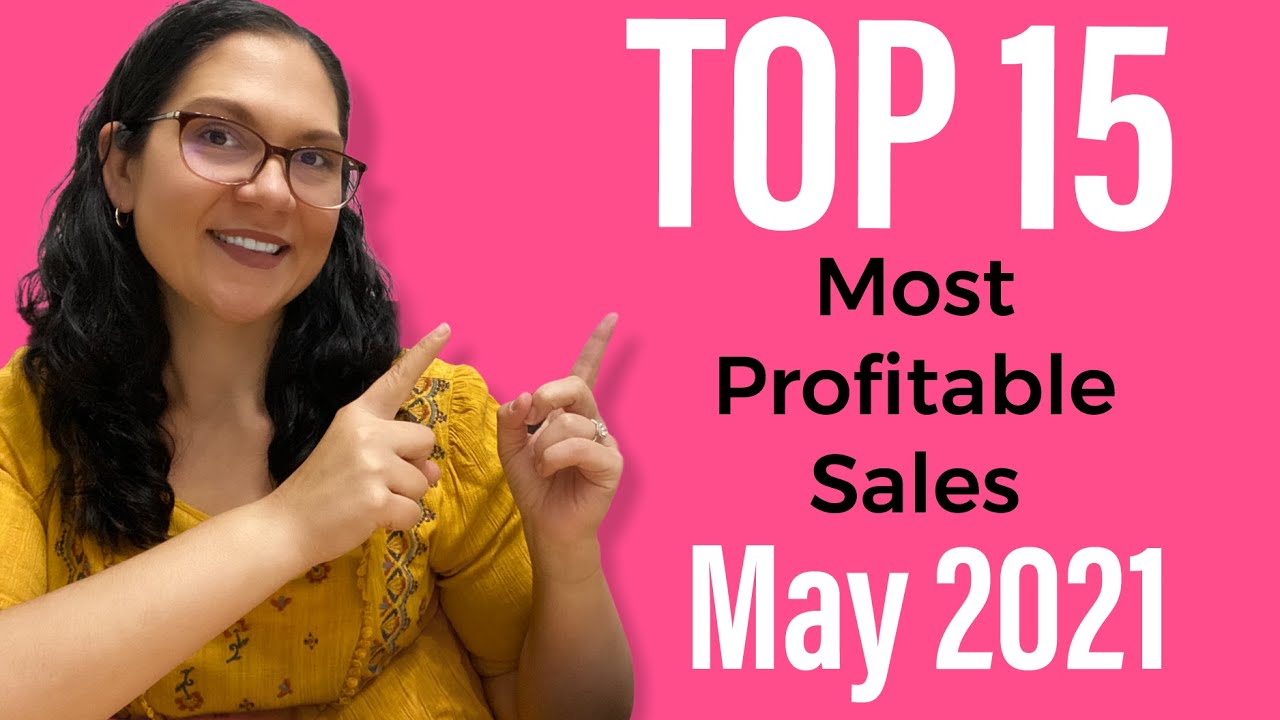 Top 15 Most Profitable Sales - May 2021 - Items I Sold for $$ Online ...
