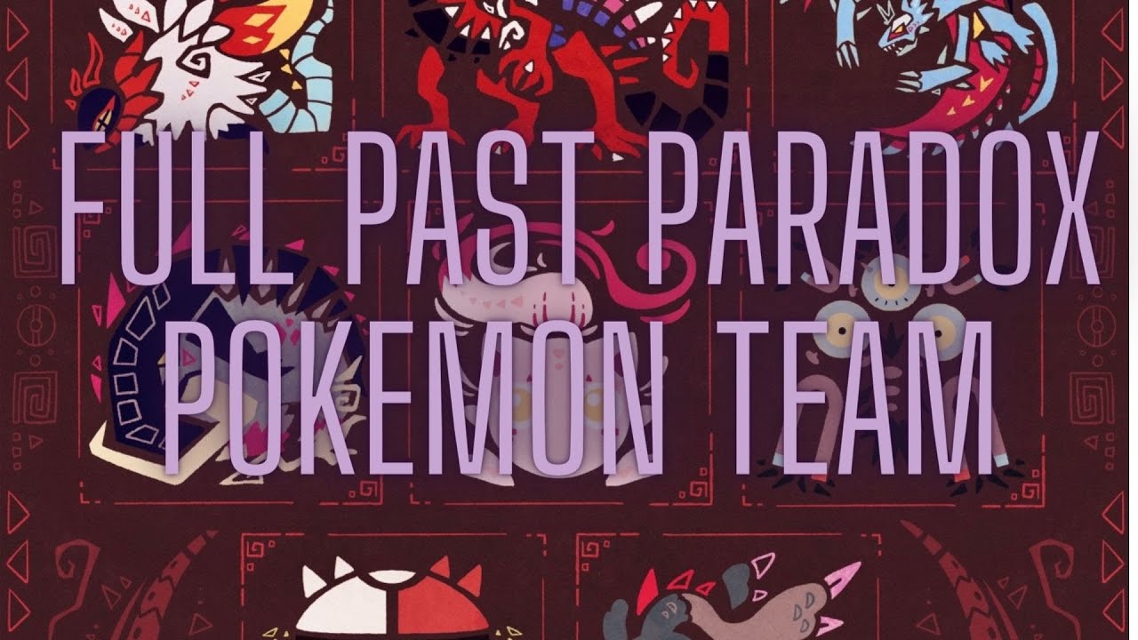Full Past Paradox Team in Pokémon Scarlet/Violet - VGC Ranked Double ...