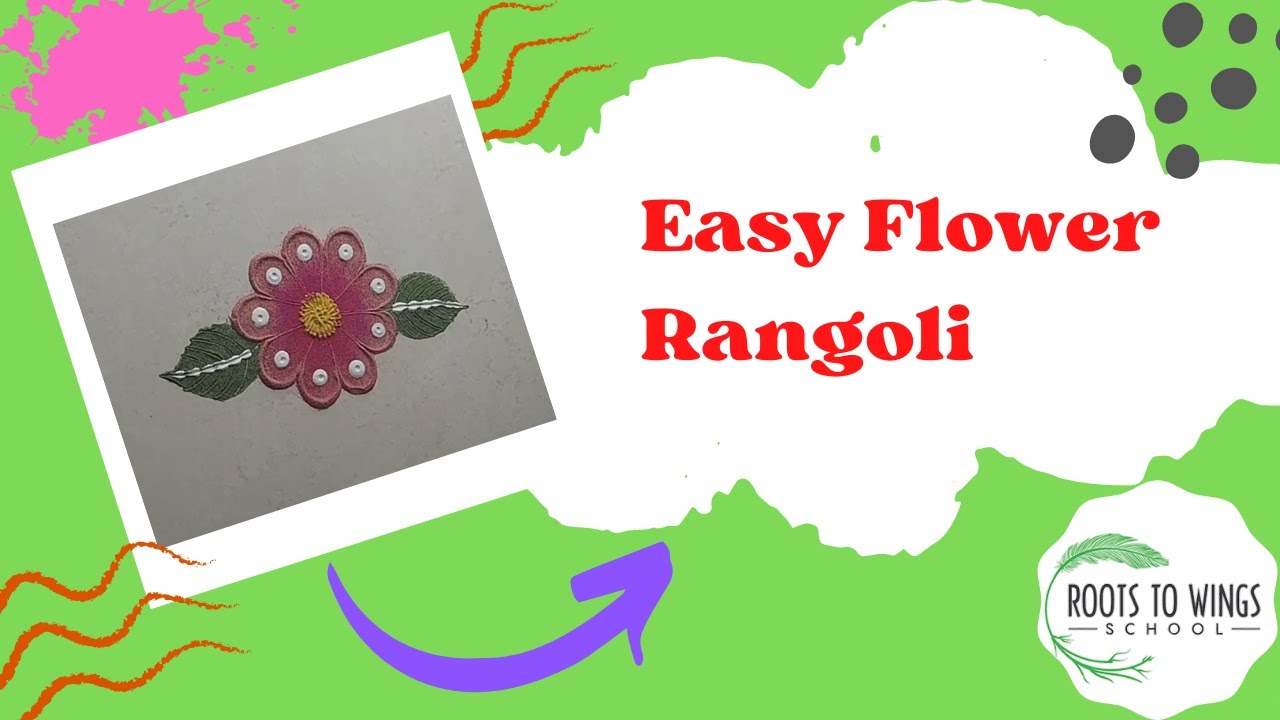Flower Rangoli for Kids | Easy Flower Rangoli | Roots To Wings #diy # ...