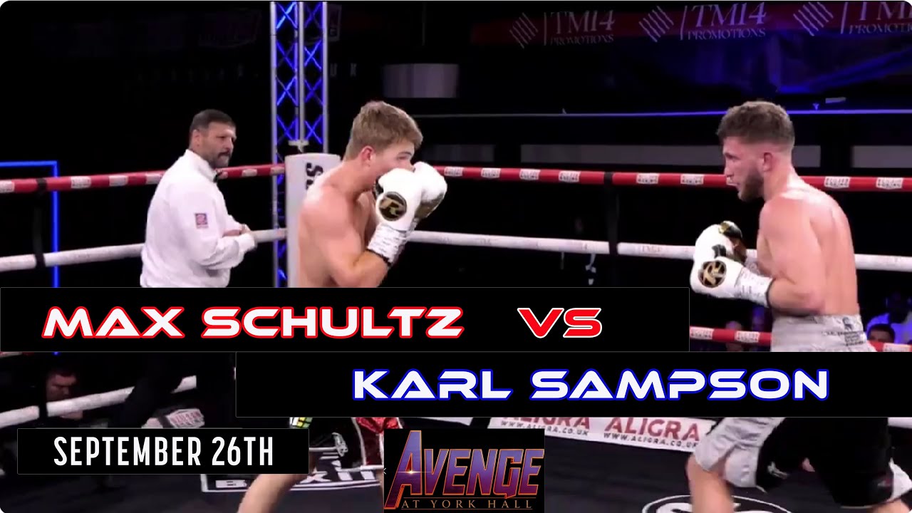 🔥 Max Schultz Vs Karl Sampson🔥 🎥Full Fight 🥊 - YouTube