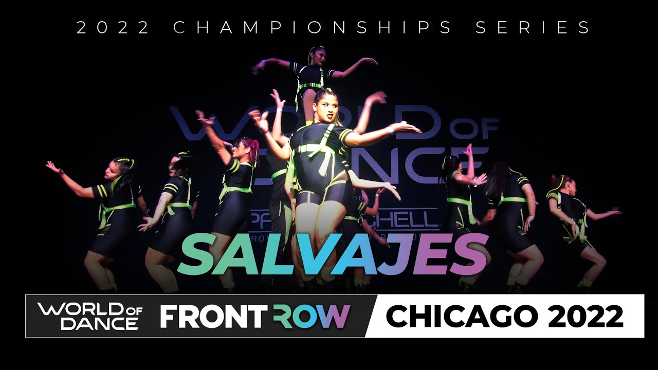 Salvajes I Team Division I World of Dance Chicago 2022 I #WODChi22 - YouTube