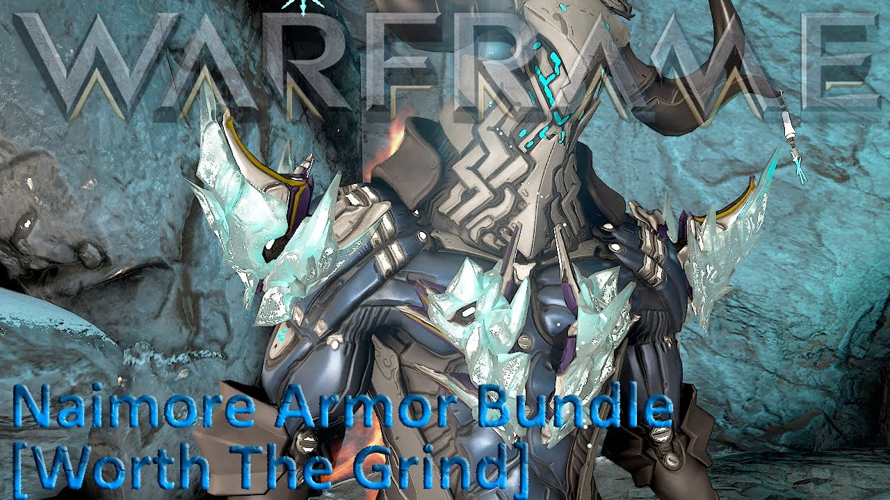Warframe - Naimore Armor Bundle [Worth The Grind] - YouTube