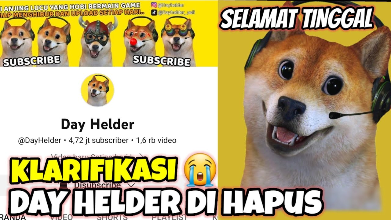 KLARIFIKASI CHANNEL YT DAY HELDER DI HAPUS SELAMANYA - YouTube