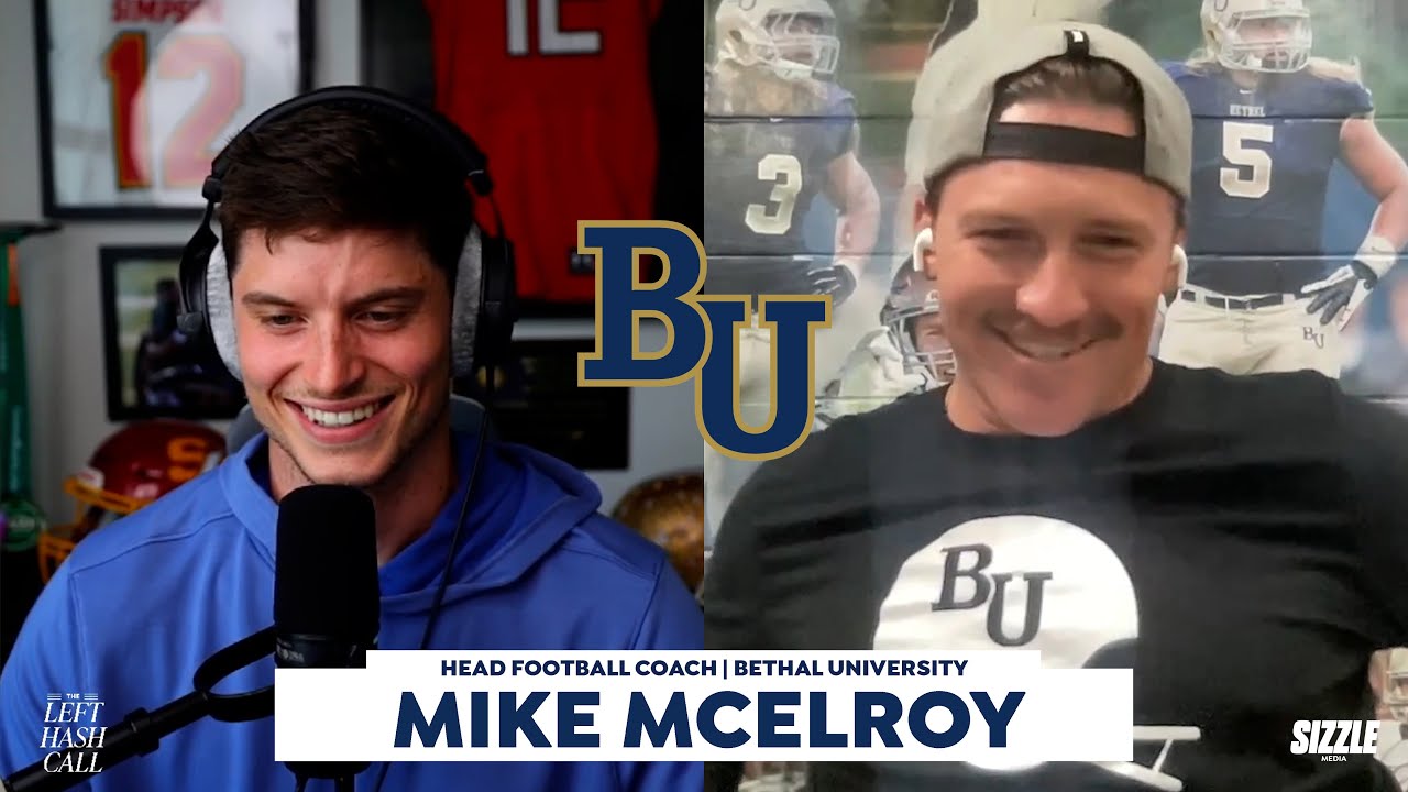 Faith, Football, and Leadership at Bethel | The Mike McElroy Interview ...