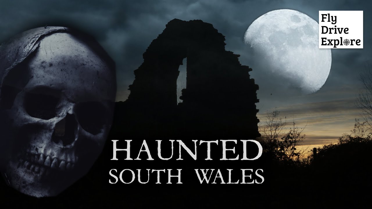 GHOST STORIES! - Welsh Haunted Happenings & Ghosts From SOUTH WALES ...