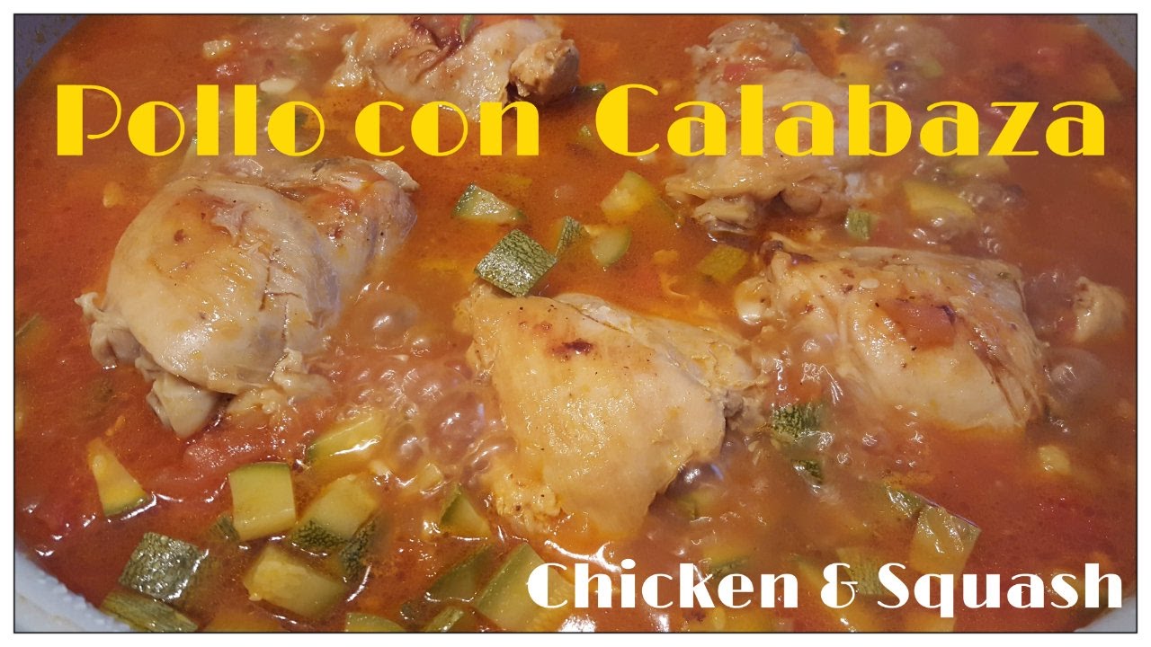 Tricia's Creationsa: Pollo con Calabaza/ chicken & squash - YouTube