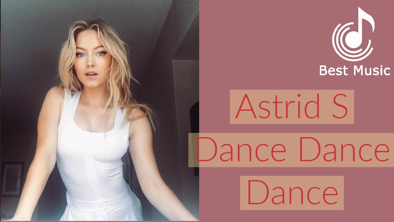 Astrid S - Dance Dance Dance (Music Visualizer) - YouTube
