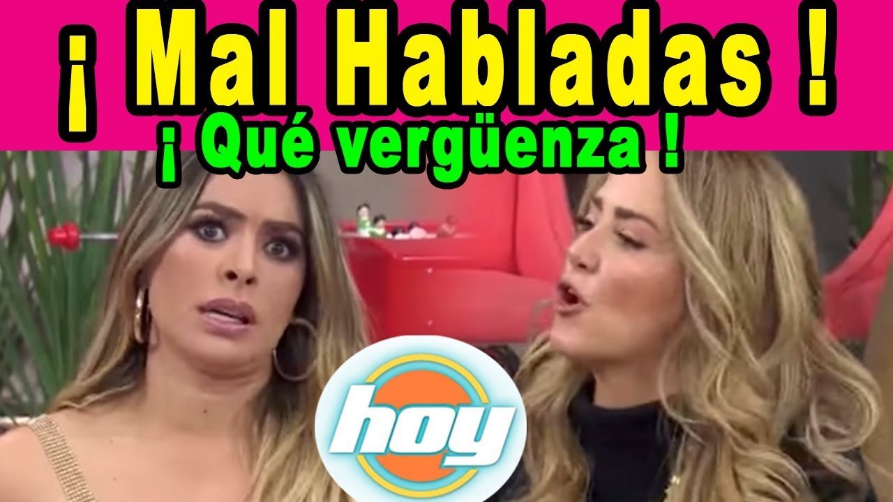 ¡ QUÉ VERGÜENZA ! Tachan de "mal habladas" a Galilea y Andrea POR SUS ...
