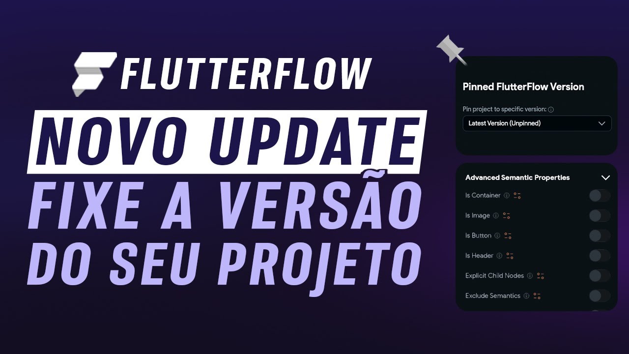 FlutterFlow Update – Agora Você Pode Fixar uma Versão Estável no seu ...