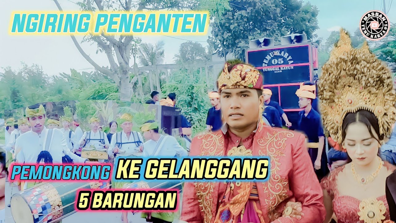 super seru...ngiring penganten Pemongkong vinis Gelanggang bersama Temu ...