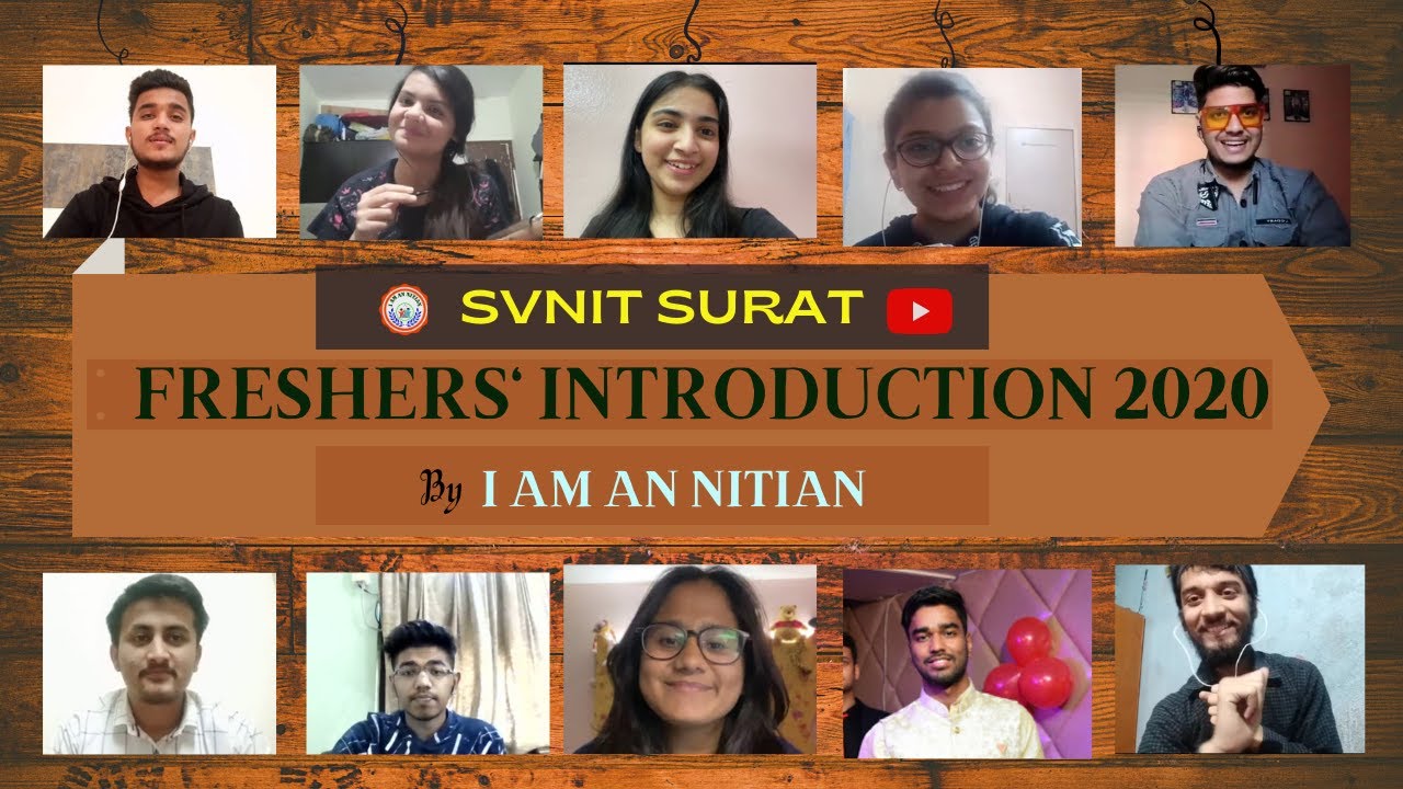 SVNIT SURAT | Fresher's Intro Video 2020 | I AM AN NITIAN - YouTube