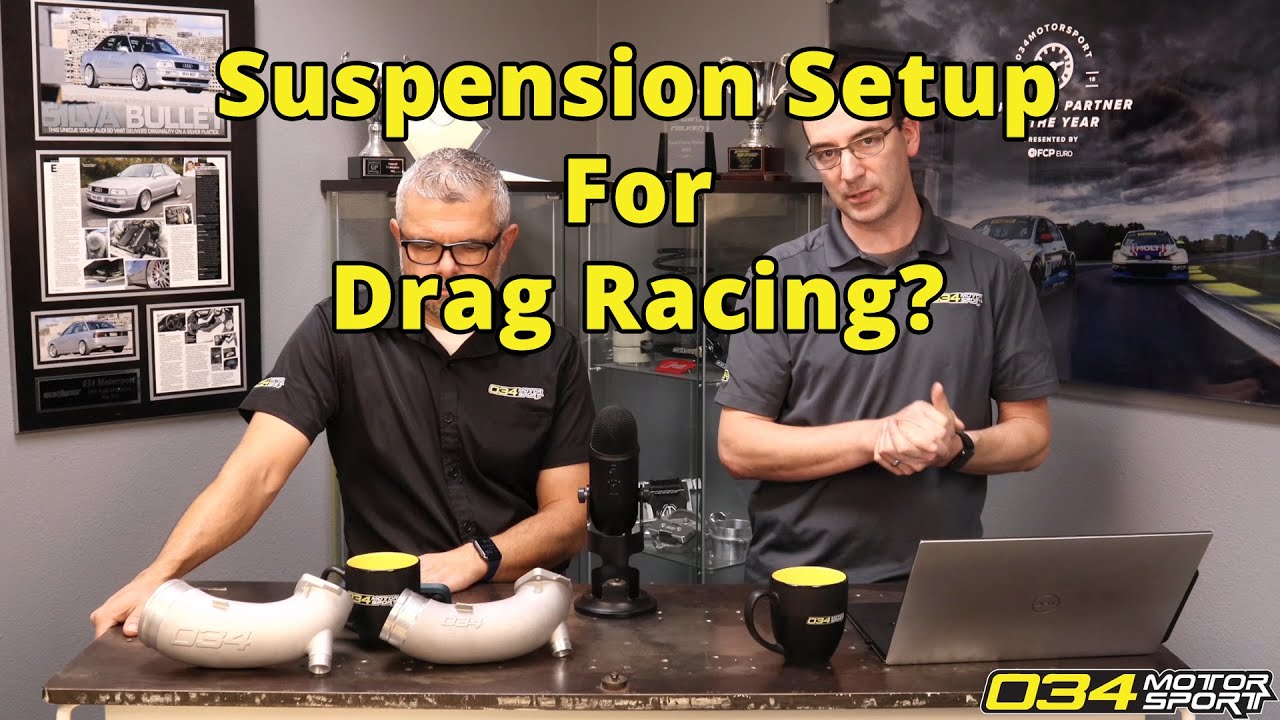 Suspension Setup For Drag Racing? | 034Motorsport FAQ - YouTube