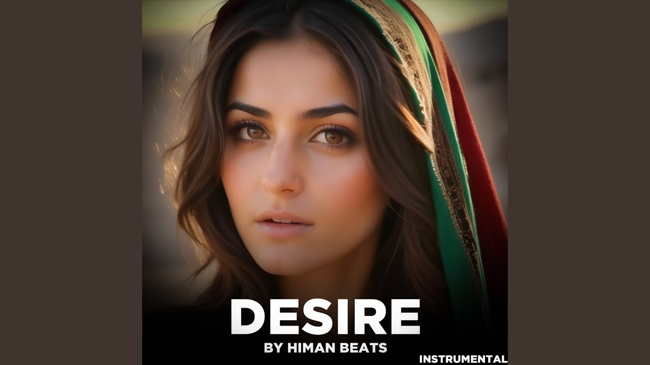 Desire - YouTube