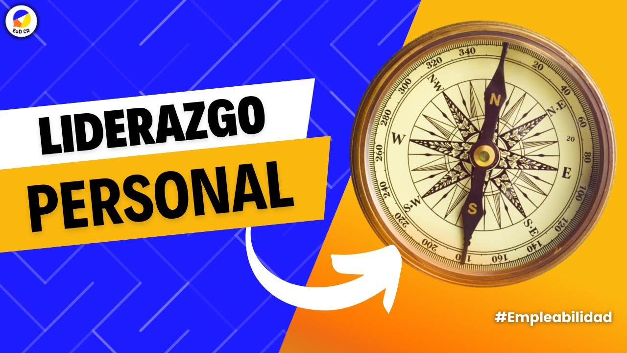 DESCUBRE las 4 PAUTAS de LIDERAZGO PERSONAL para el ÉXITO - YouTube