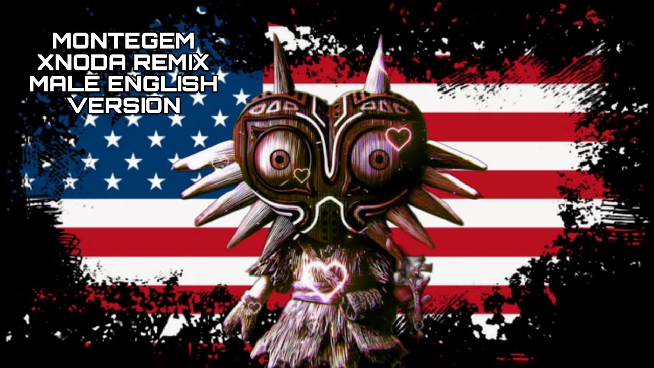 Montagem Xonada English Remix Male Version - YouTube