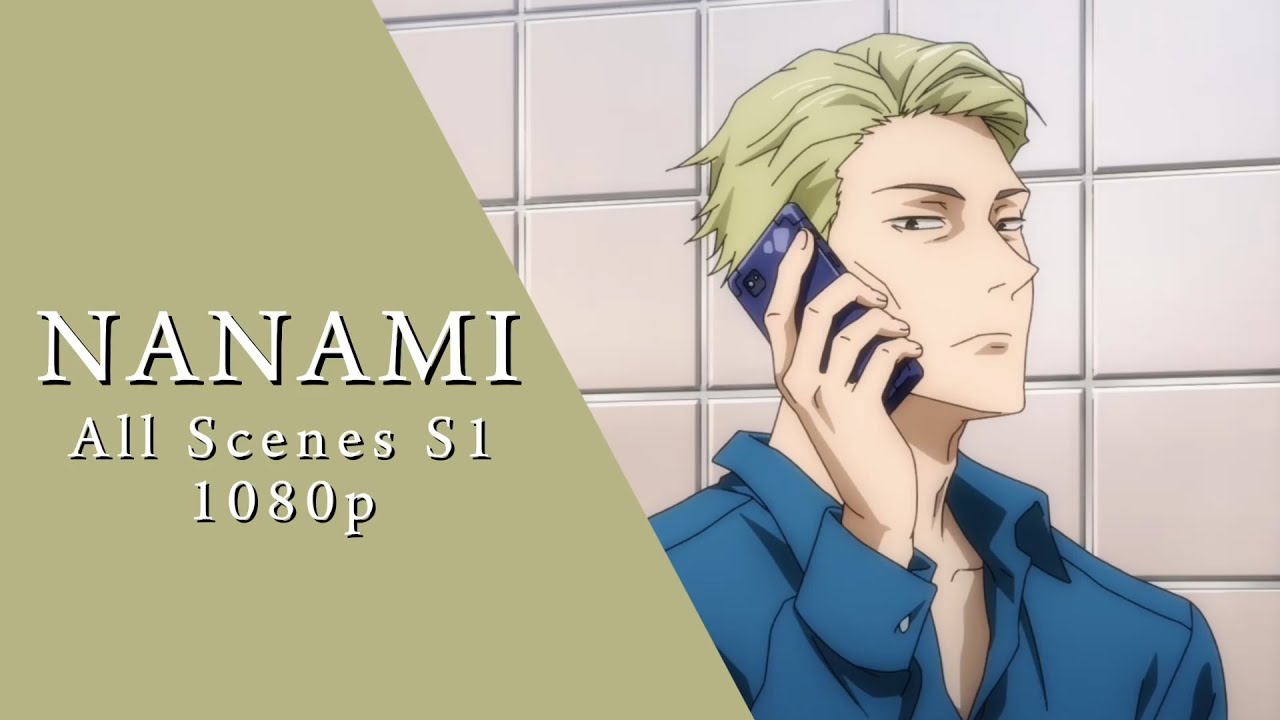 Nanami All Scenes | RAW | 1080p | S1 - YouTube